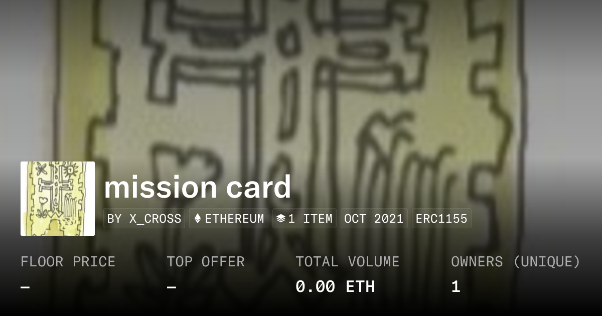 mission card - Collection | OpenSea