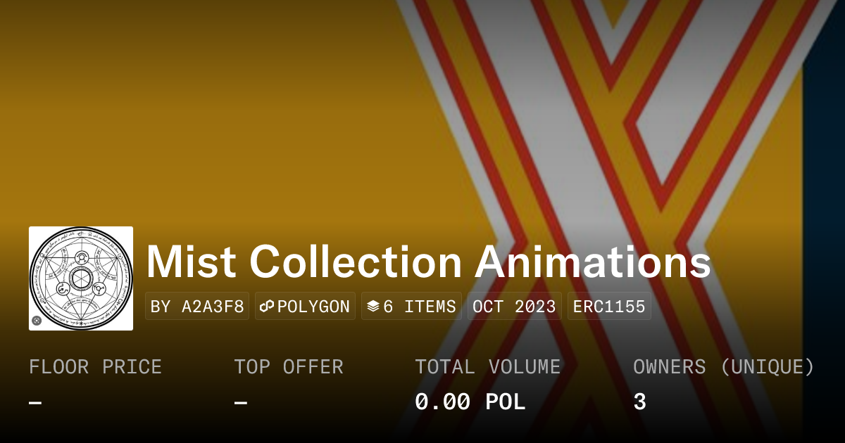 Mist Collection Animations - Collection | OpenSea