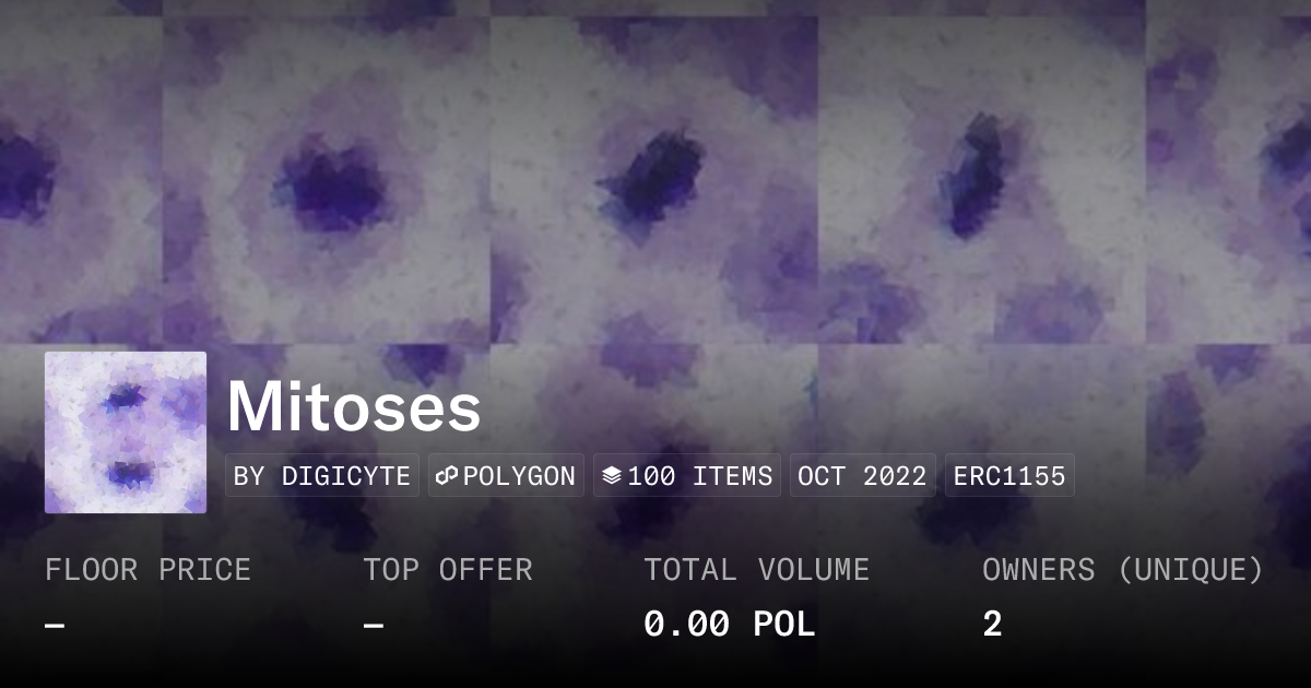 Mitoses - Collection | OpenSea