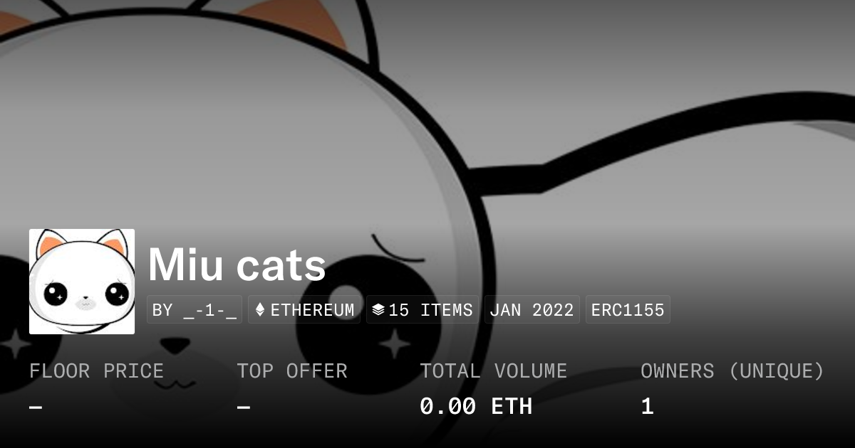 Miu cats - Collection | OpenSea
