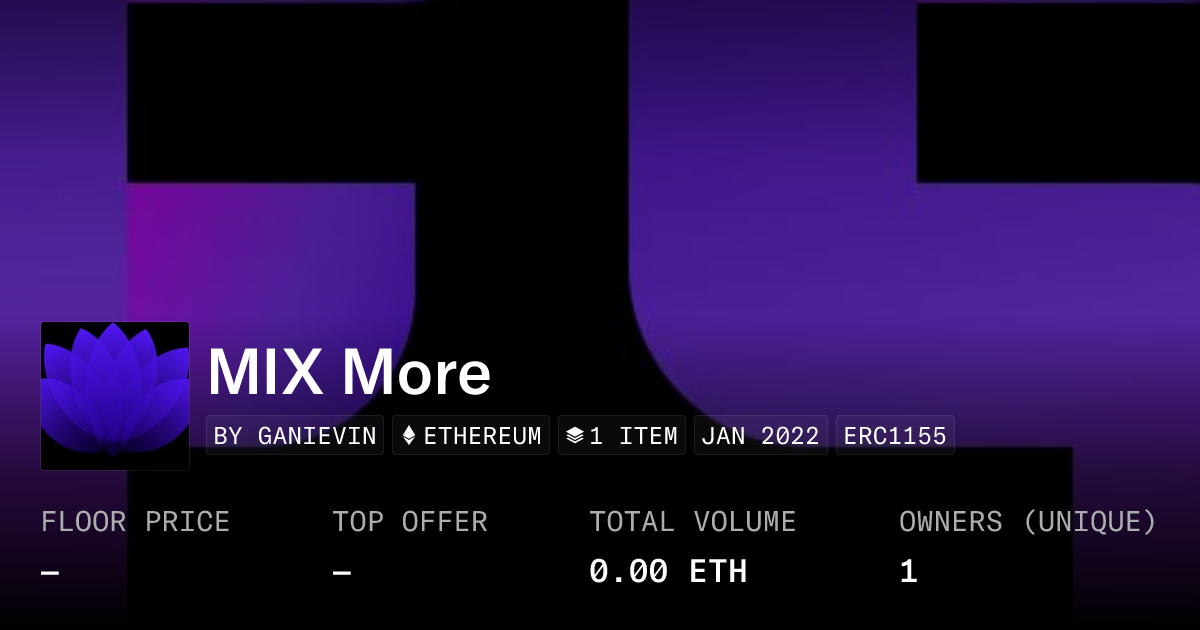 MIX More - Collection | OpenSea