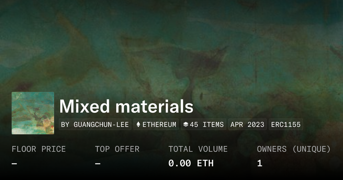 Mixed materials - Collection | OpenSea