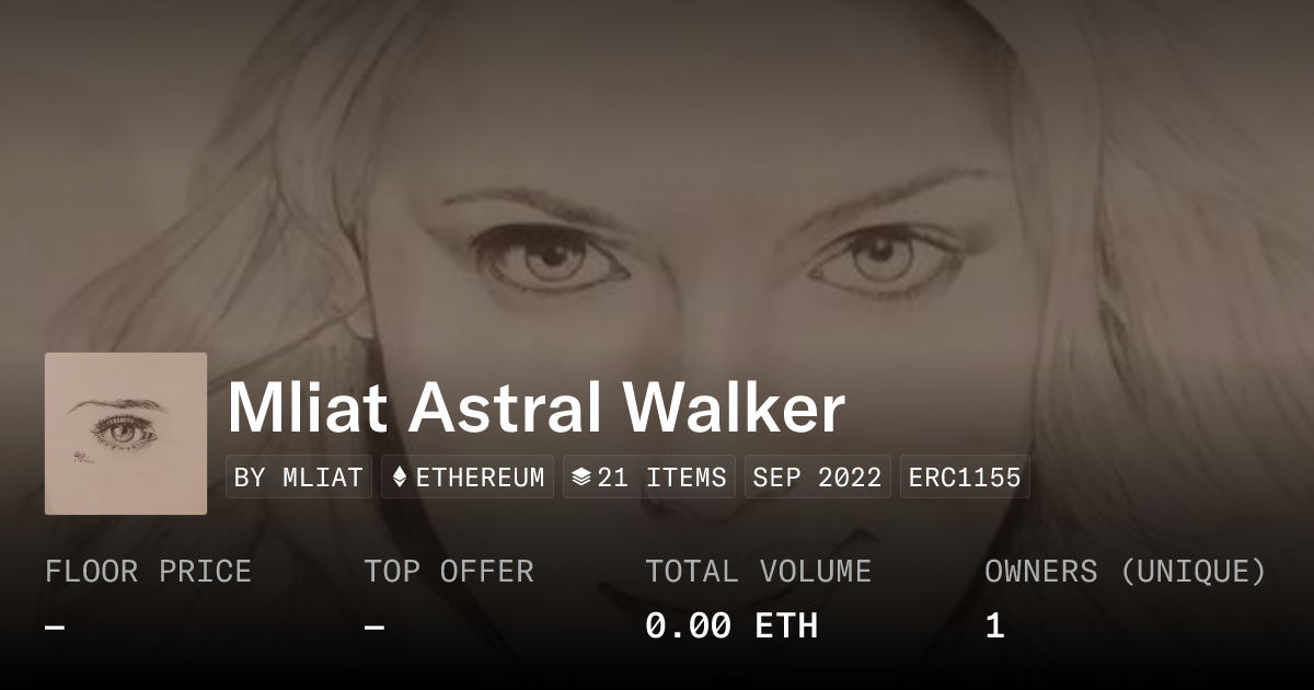 Mliat Astral Walker - Collection | OpenSea