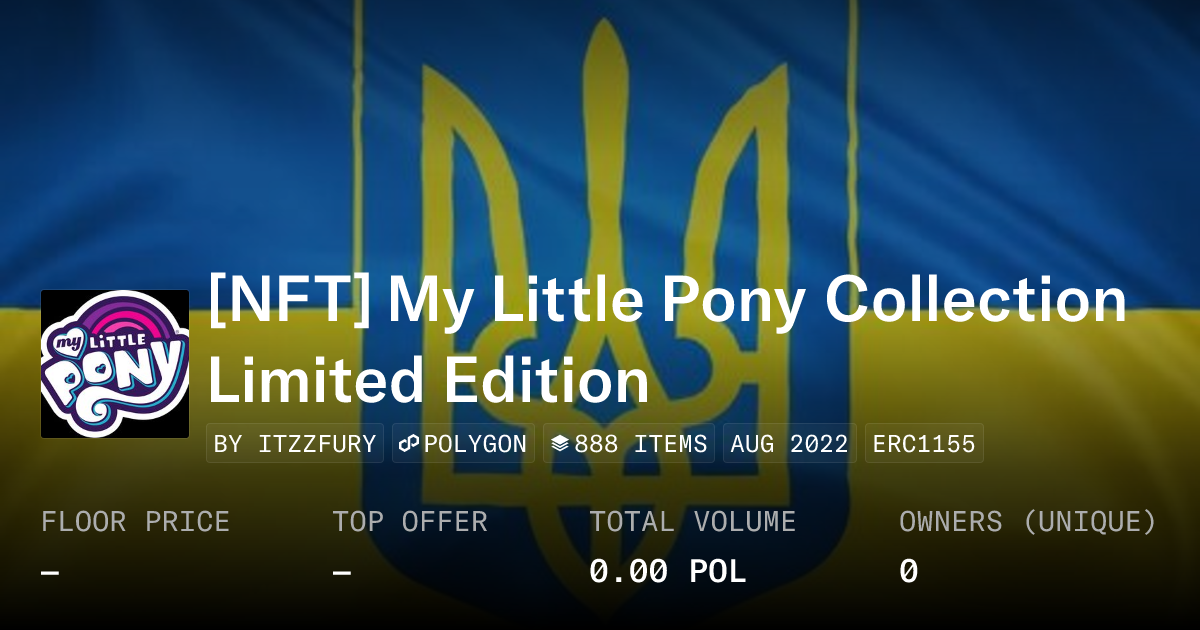 [NFT] My Little Pony Collection Limited Edition - Collection | OpenSea