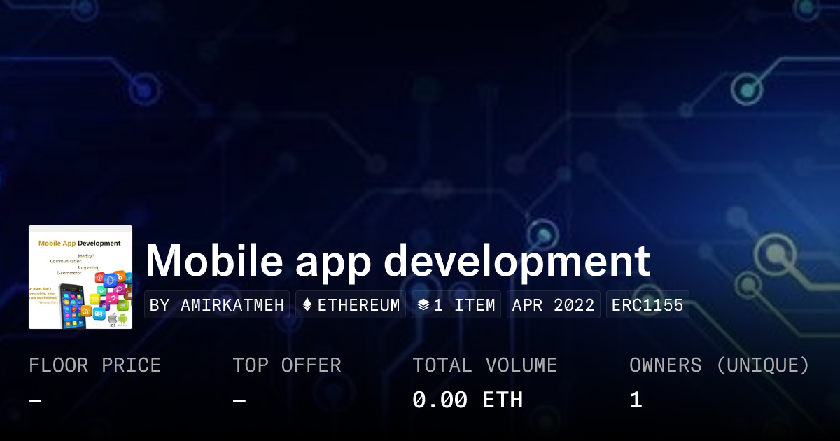 Mobile app development - Collection | OpenSea