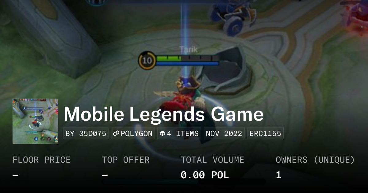 Mobile Legends Game - Collection | OpenSea