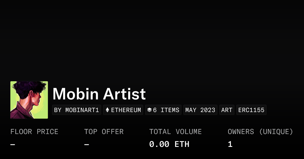 Mobin Artist - Collection | OpenSea