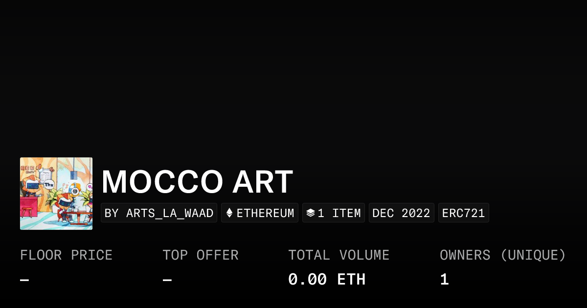 MOCCO ART - Collection | OpenSea