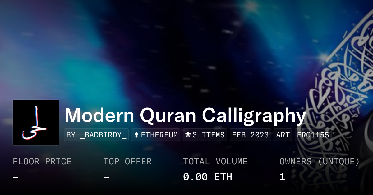 Modern Quran Calligraphy - Collection | OpenSea