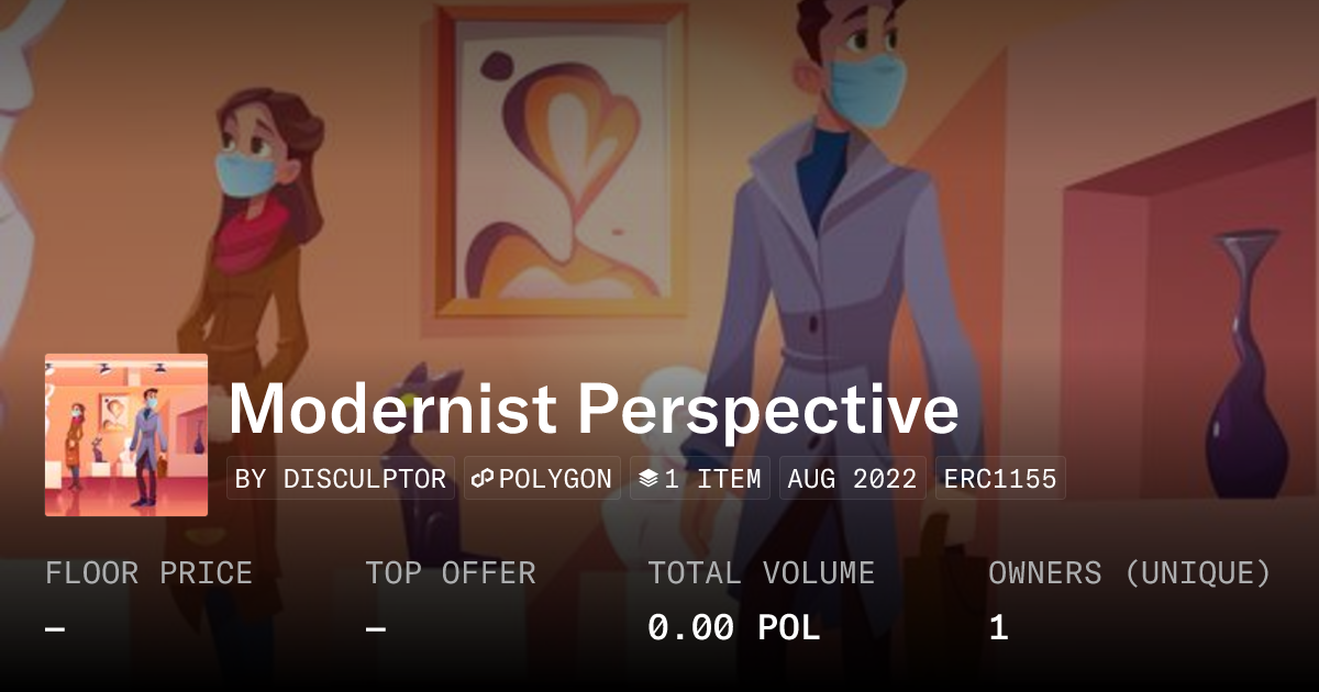 Modernist Perspective - Collection | OpenSea