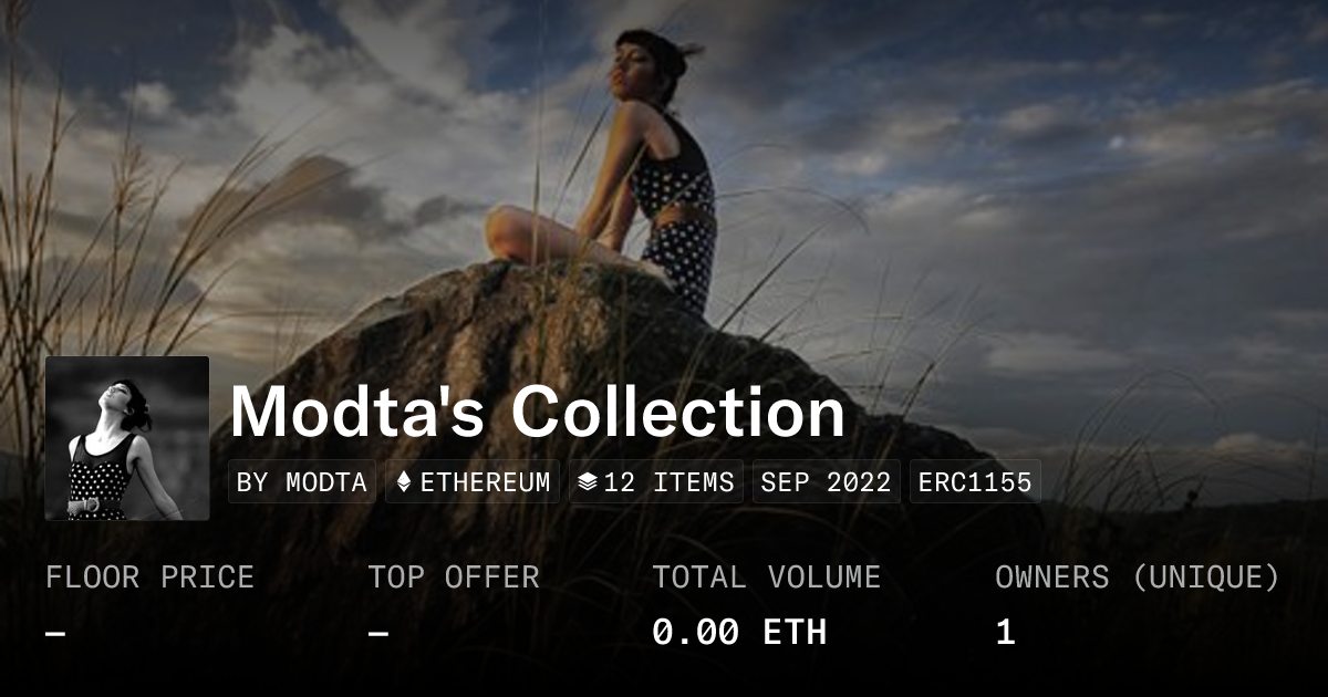 Modta's Collection - Collection | OpenSea