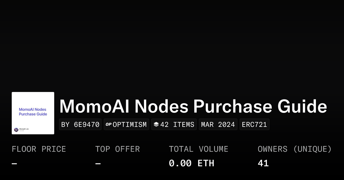 MomoAI Nodes Purchase Guide - Collection | OpenSea