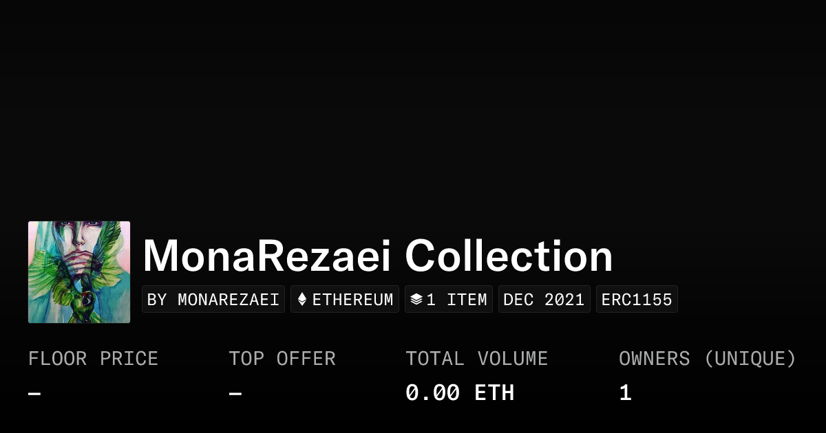 MonaRezaei Collection - Collection | OpenSea