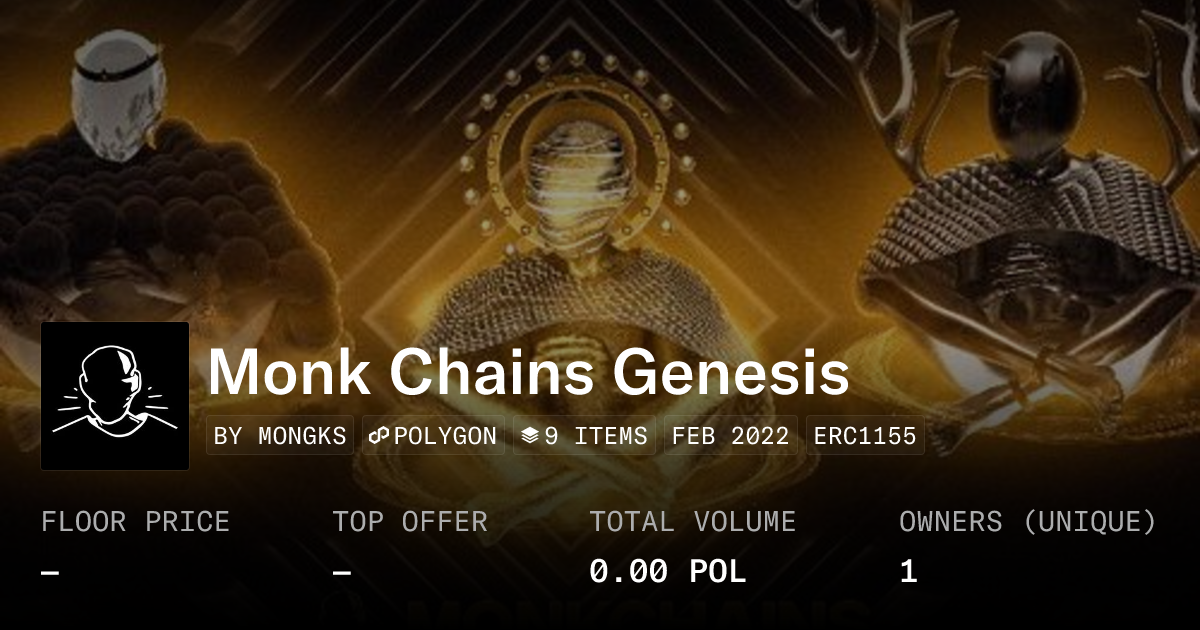 Monk Chains Genesis - Collection | OpenSea