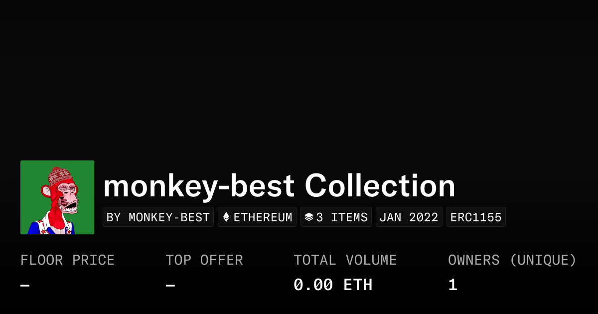 monkey-best Collection - Collection | OpenSea