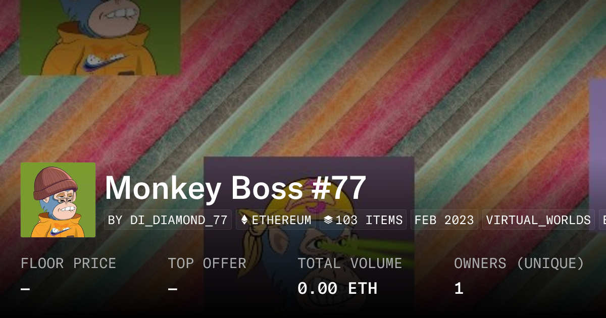 Monkey Boss #77 - Collection | OpenSea