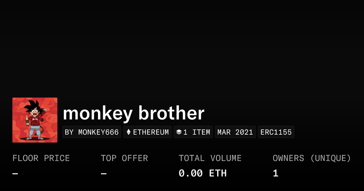 monkey brother - Collection | OpenSea