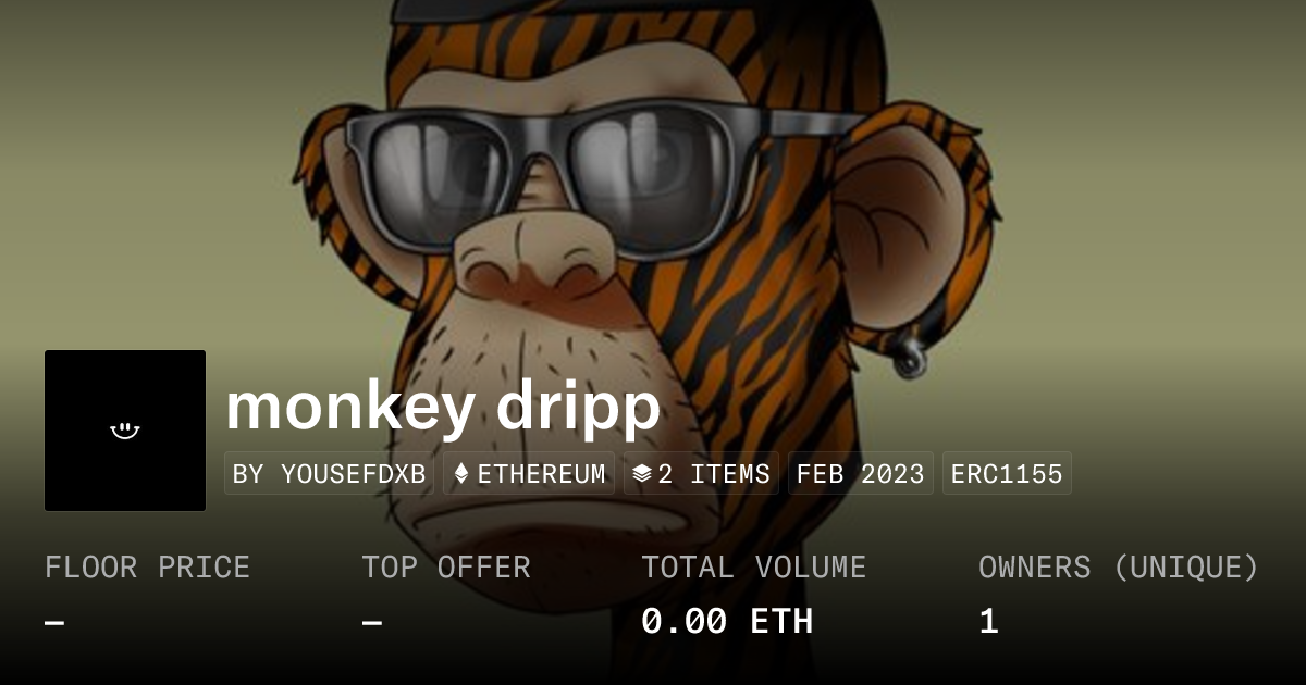 monkey dripp - Collection | OpenSea
