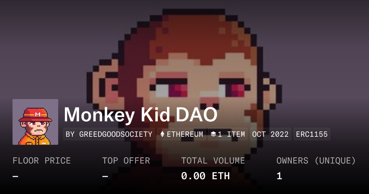 Monkey Kid DAO - Collection | OpenSea