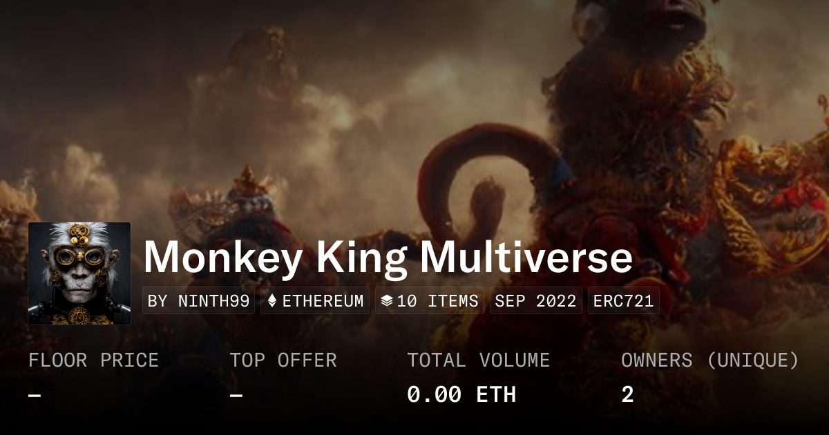 Monkey King Multiverse - Collection | OpenSea