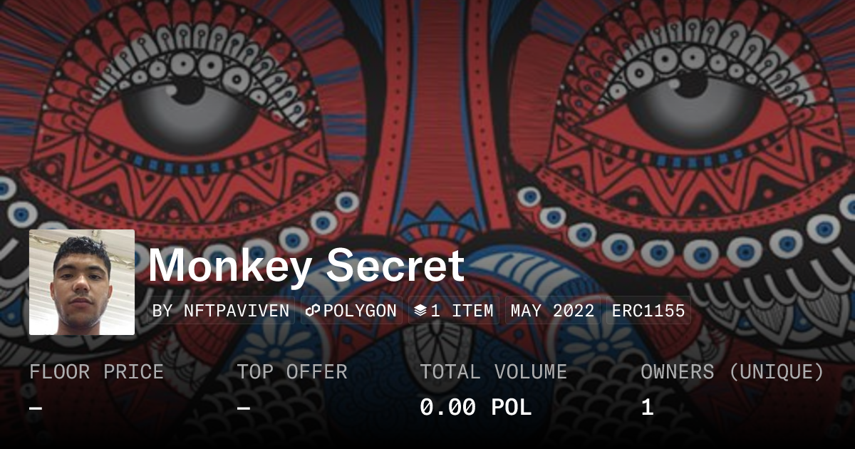Monkey Secret - Collection | OpenSea