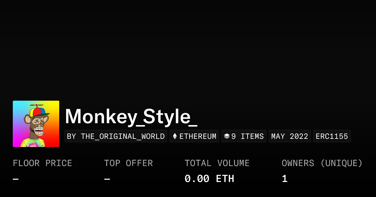 Monkey_Style_ - Collection | OpenSea