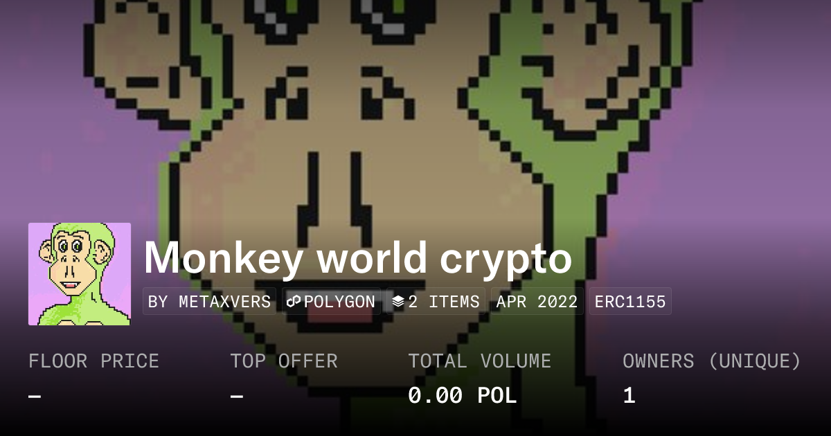 Monkey world crypto - Collection | OpenSea