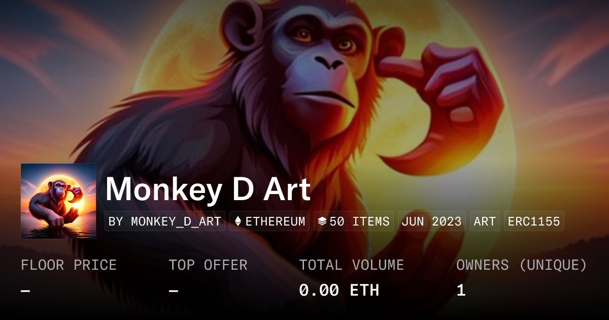 Monkey D Art - Collection | OpenSea