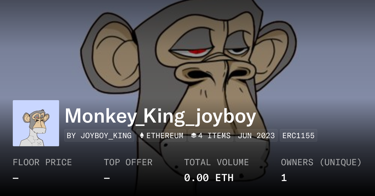 Monkey_King_joyboy - Collection | OpenSea