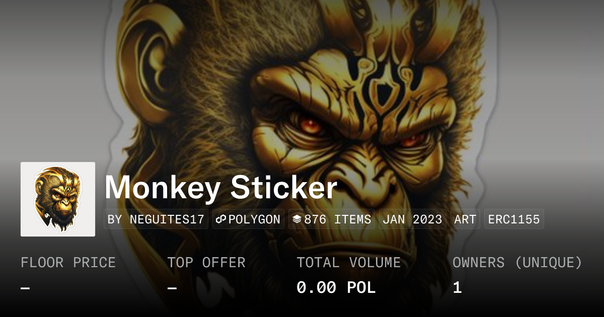 Monkey Sticker - Collection | OpenSea