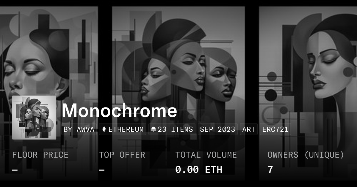 Monochrome - Collection | OpenSea