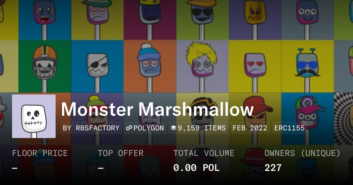 Monster Marshmallow - Collection | OpenSea
