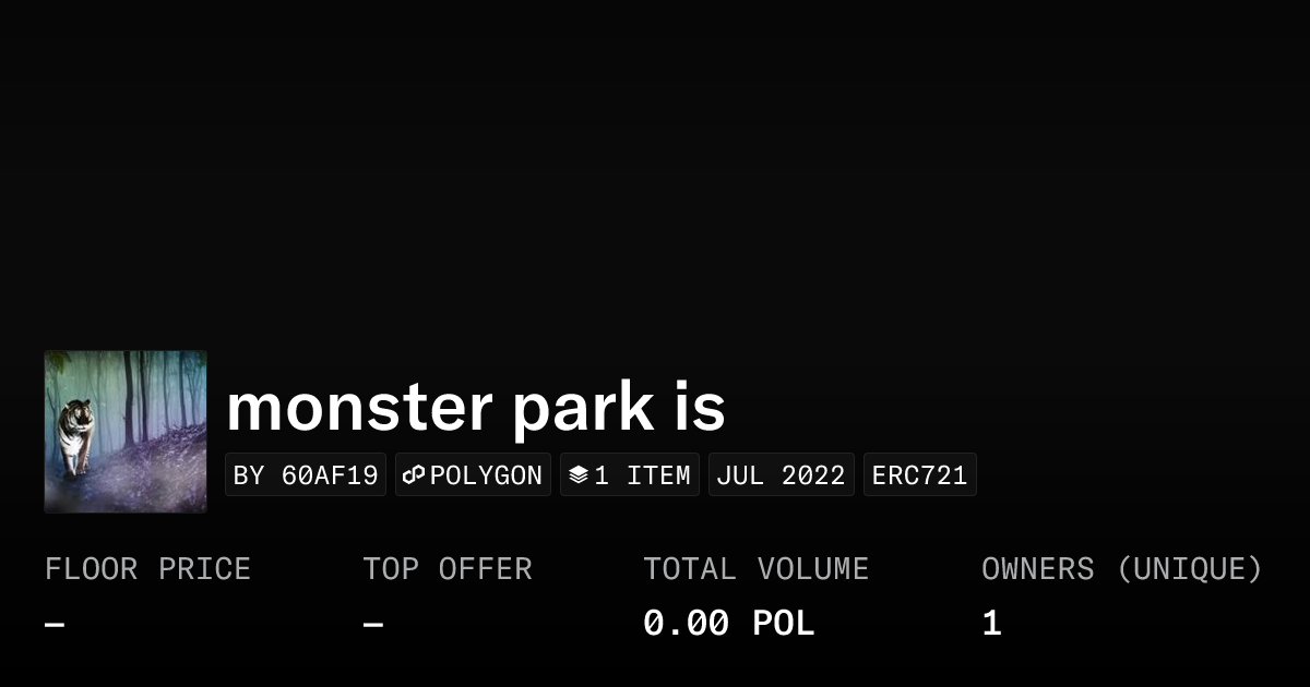 monster park is - Collection | OpenSea