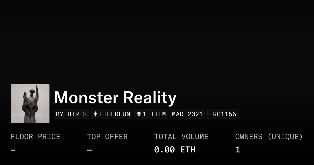 Monster Reality - Collection | OpenSea