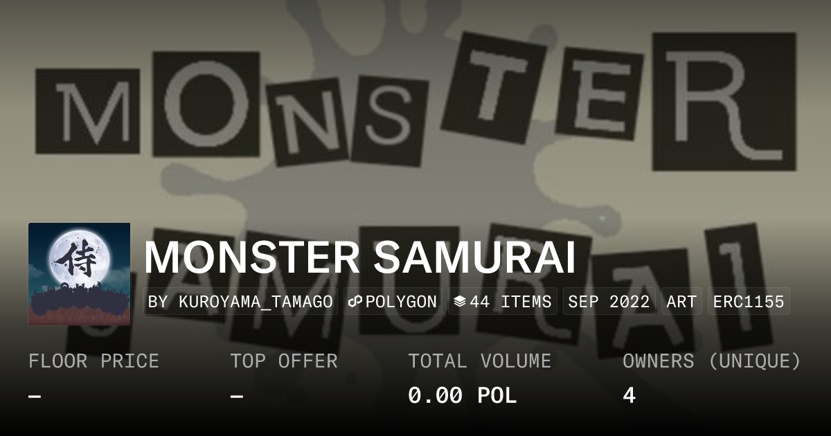 MONSTER SAMURAI - Collection | OpenSea