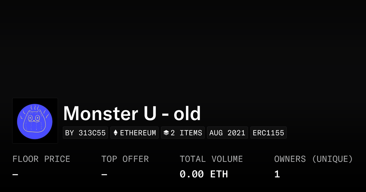 Monster U - old - Collection | OpenSea