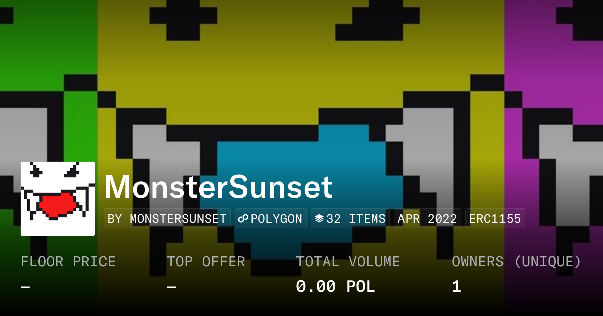 MonsterSunset - Collection | OpenSea