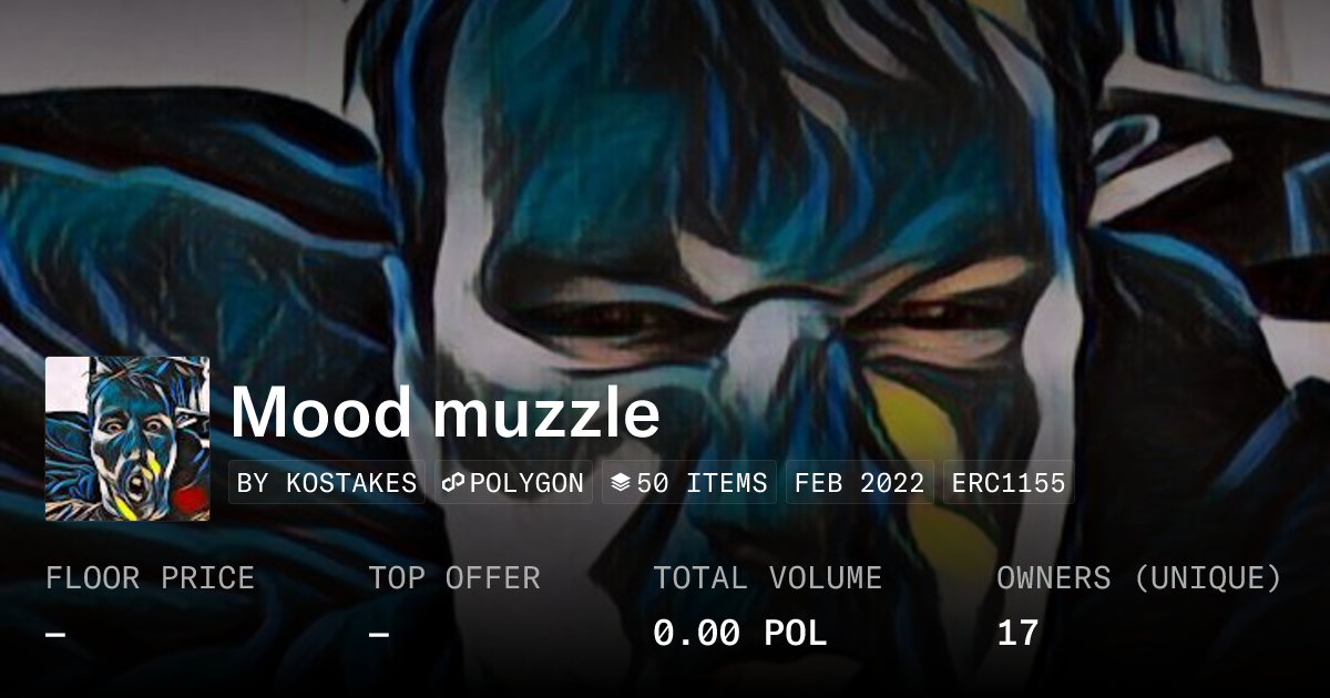 Mood muzzle - Collection | OpenSea