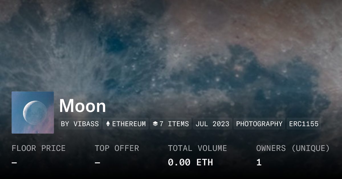 Moon - Collection | OpenSea