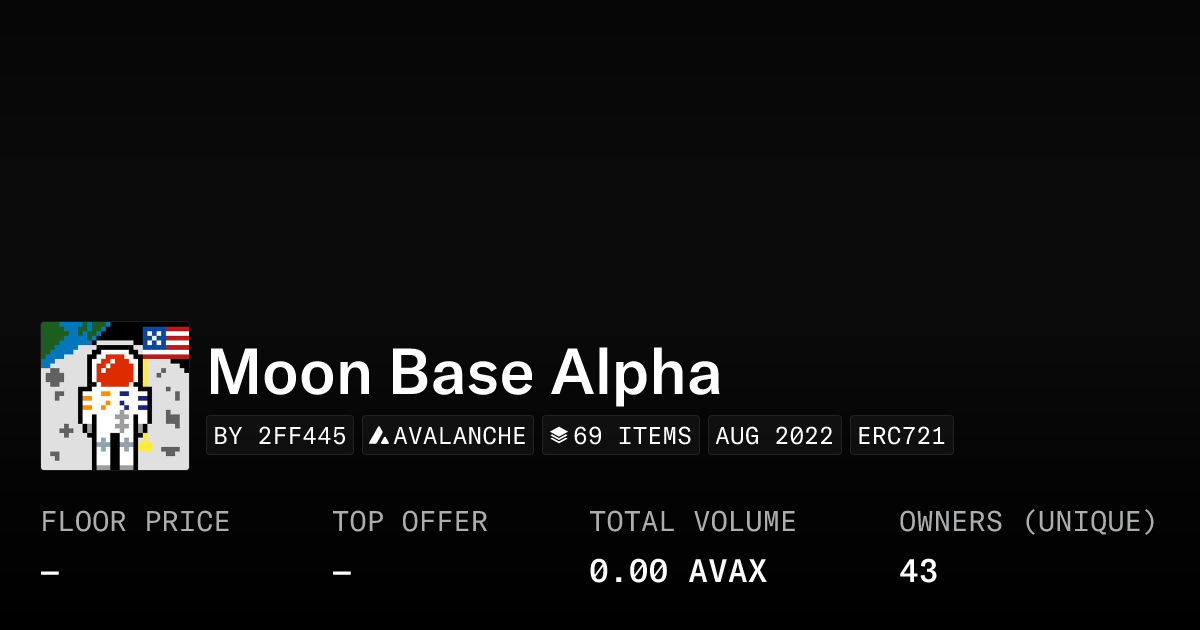 Moon Base Alpha - Collection | OpenSea