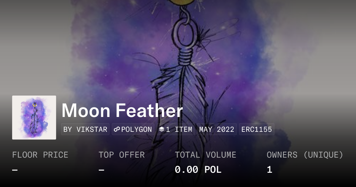 Moon Feather - Collection | OpenSea