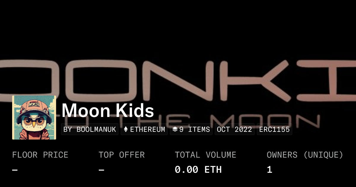 Moon Kids - Collection | OpenSea