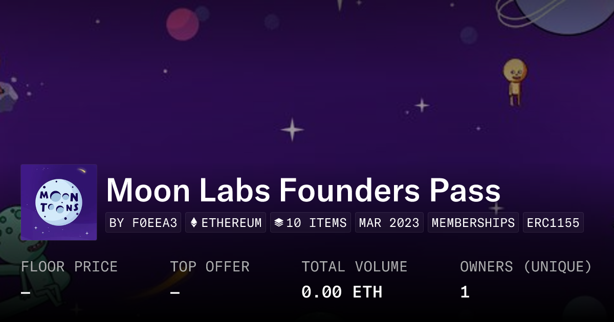 Moon Labs Founders Pass - Collection | OpenSea