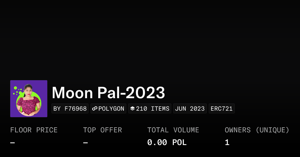 Moon Pal-2023 - Collection | OpenSea