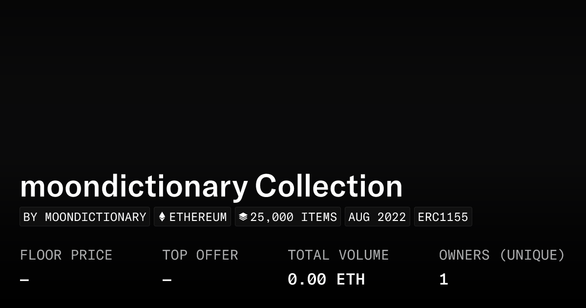 moondictionary Collection - Collection | OpenSea