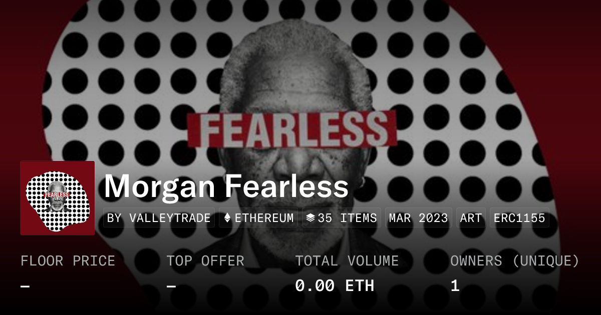 Morgan Fearless - Collection | OpenSea