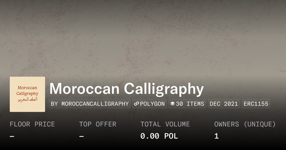 Moroccan Calligraphy - Collection | OpenSea