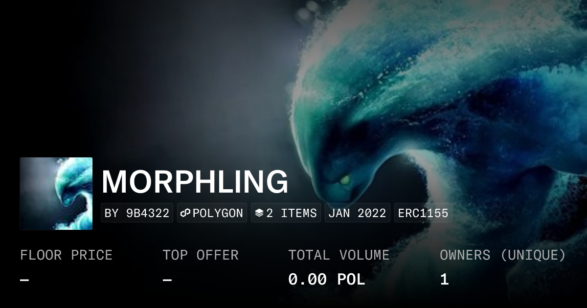 MORPHLING - Collection | OpenSea