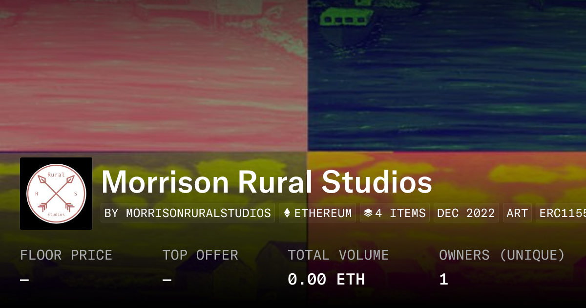 Morrison Rural Studios - Collection | OpenSea