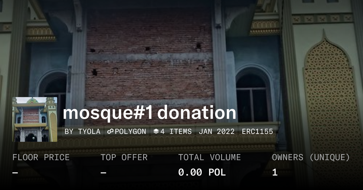mosque#1 donation - Collection | OpenSea